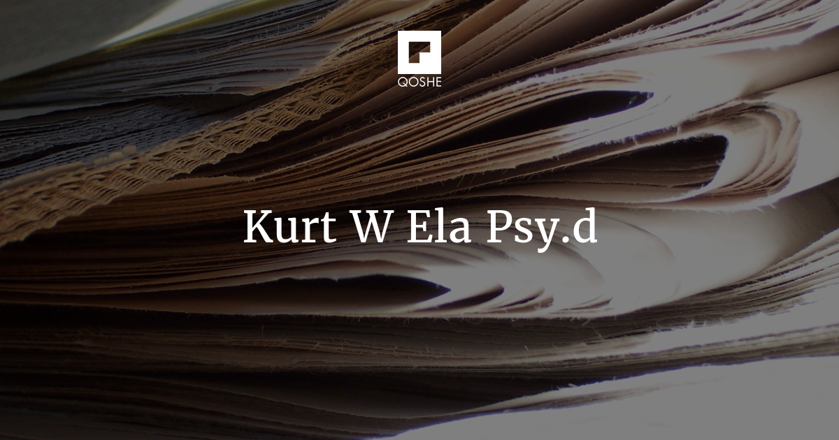 QOSHE - Could You Have Delayed Life Syndrome? - Kurt W Ela Psy.d